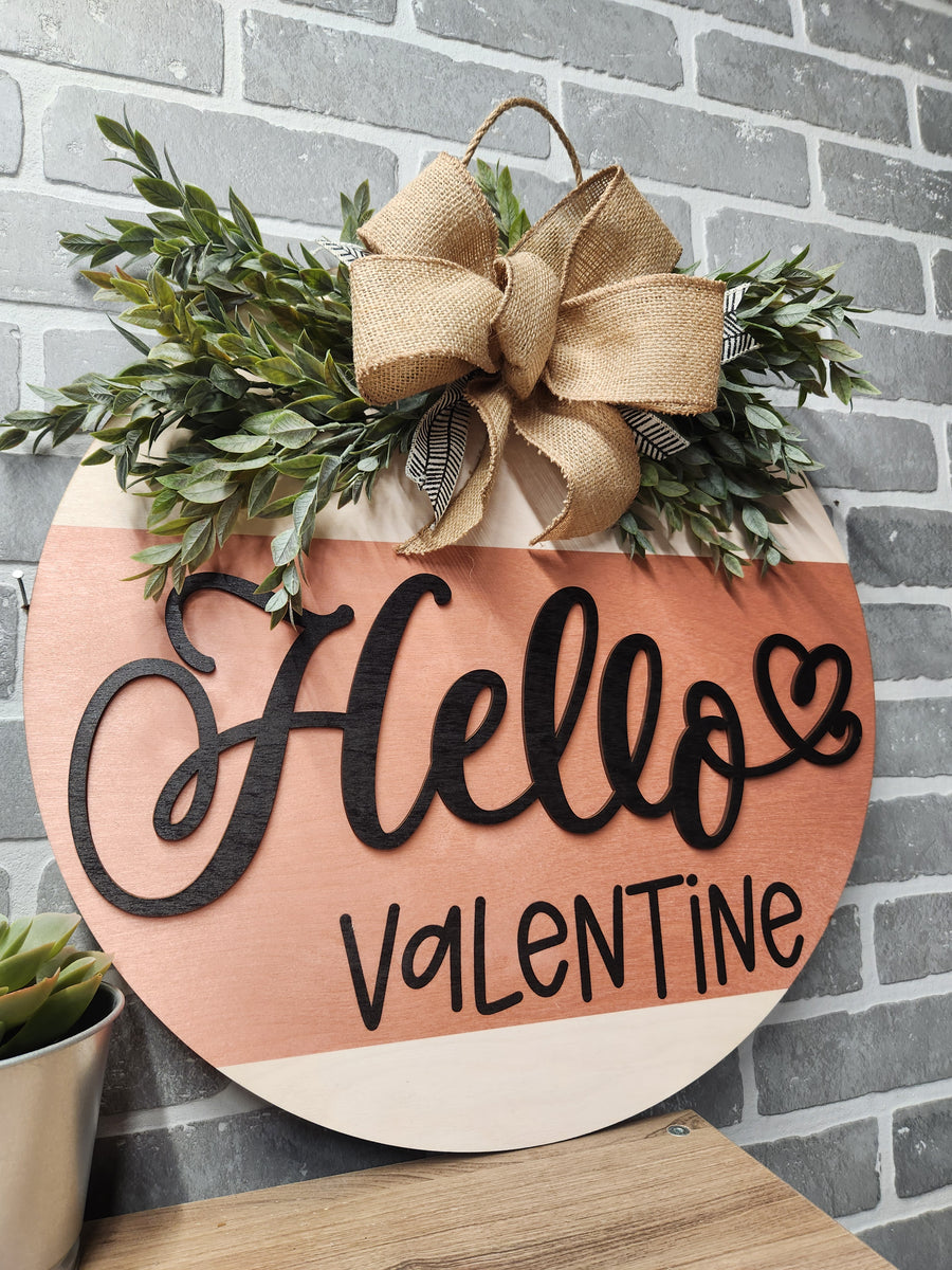 Hello Valentine pink Door Hanger – Shut The Front Door KC